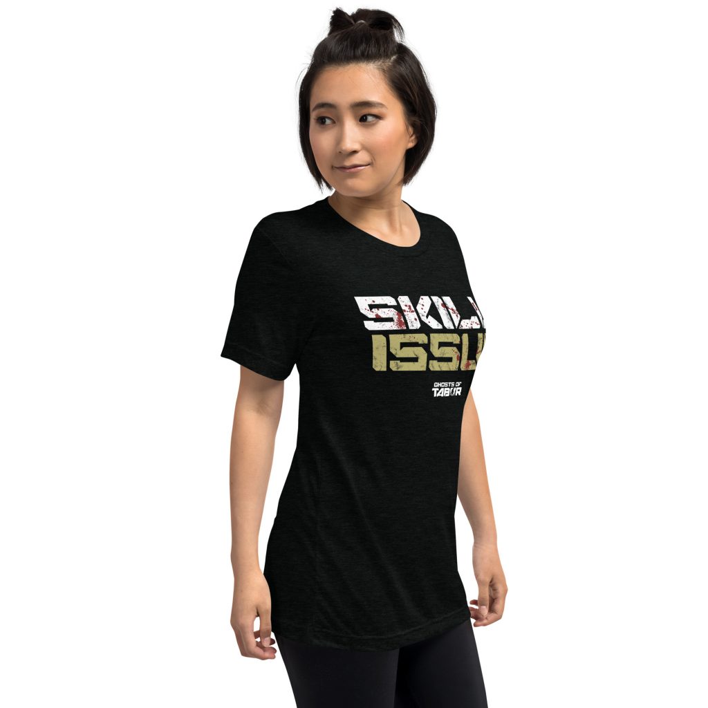 Ghosts of Tabor Skill Issue - Short sleeve t-shirt - Ghosts Of Tabor